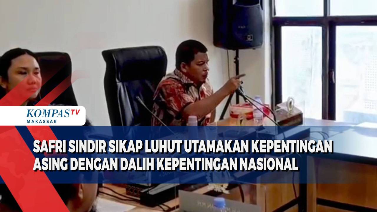 Safri Sindir Sikap Luhut Utamakan Kepentingan Asing dengan dalih ...