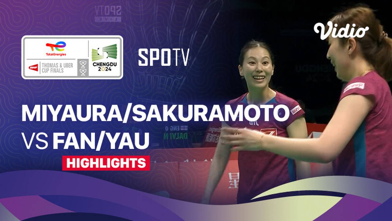 Rena Miyaura/Ayako Sakuramoto (JPN) vs Fan Ka Yan/Yau Mau Ying (HKG) - Highlights | Uber Cup ...