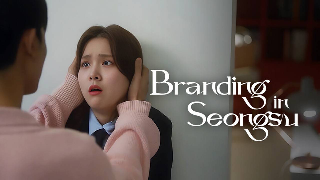 Branding in Seongsu - Episode 17 (2024) | Vidio