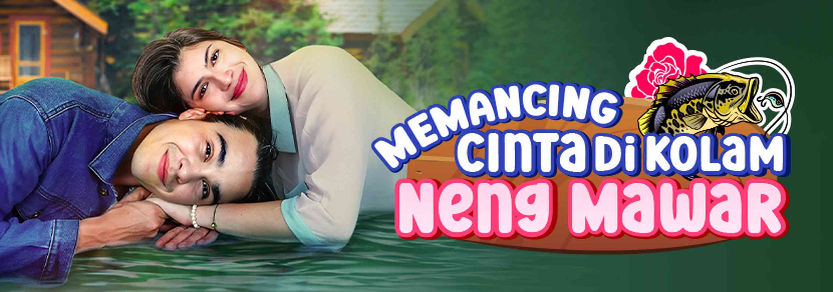 Streaming Memancing Cinta Dikolam Hati Neng Mawar | Vidio