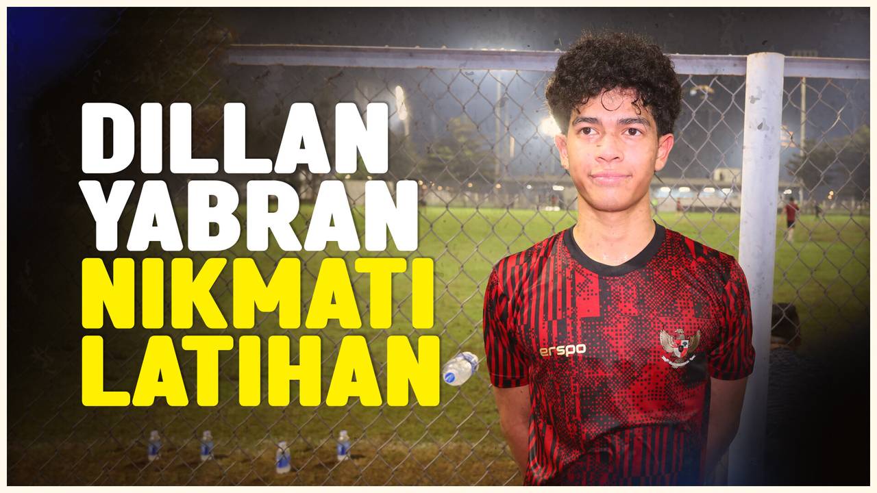 Dillan Yabran Akui Senang Ikut Pemusatan Latihan Timnas Indonesia U-20 ...