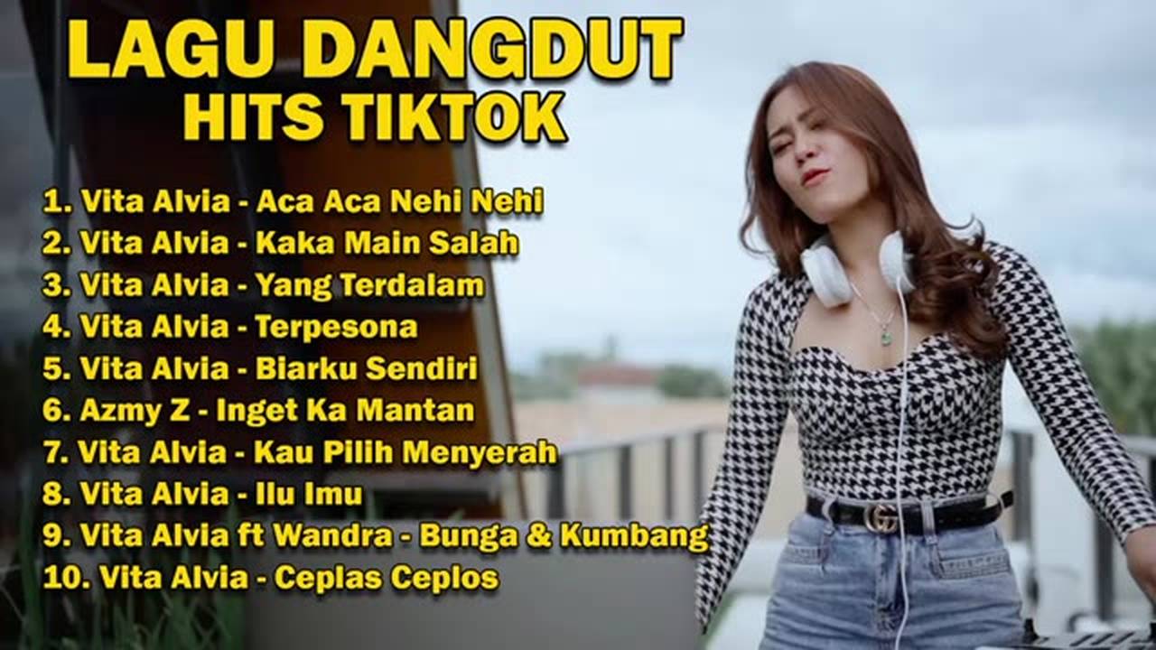 LAGU DANGDUT HITS TIKTOK | Vidio