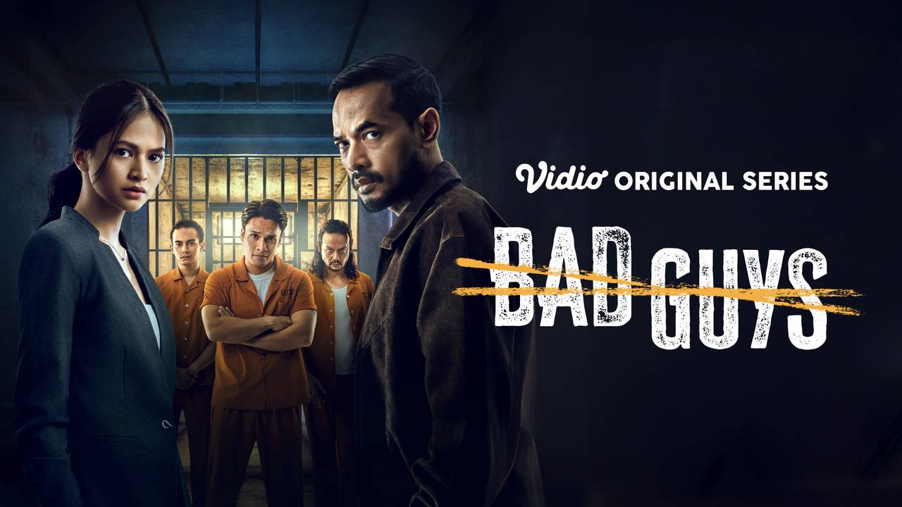 Nonton BAD GUYS (2025) - Indonesia | Vidio Original Series