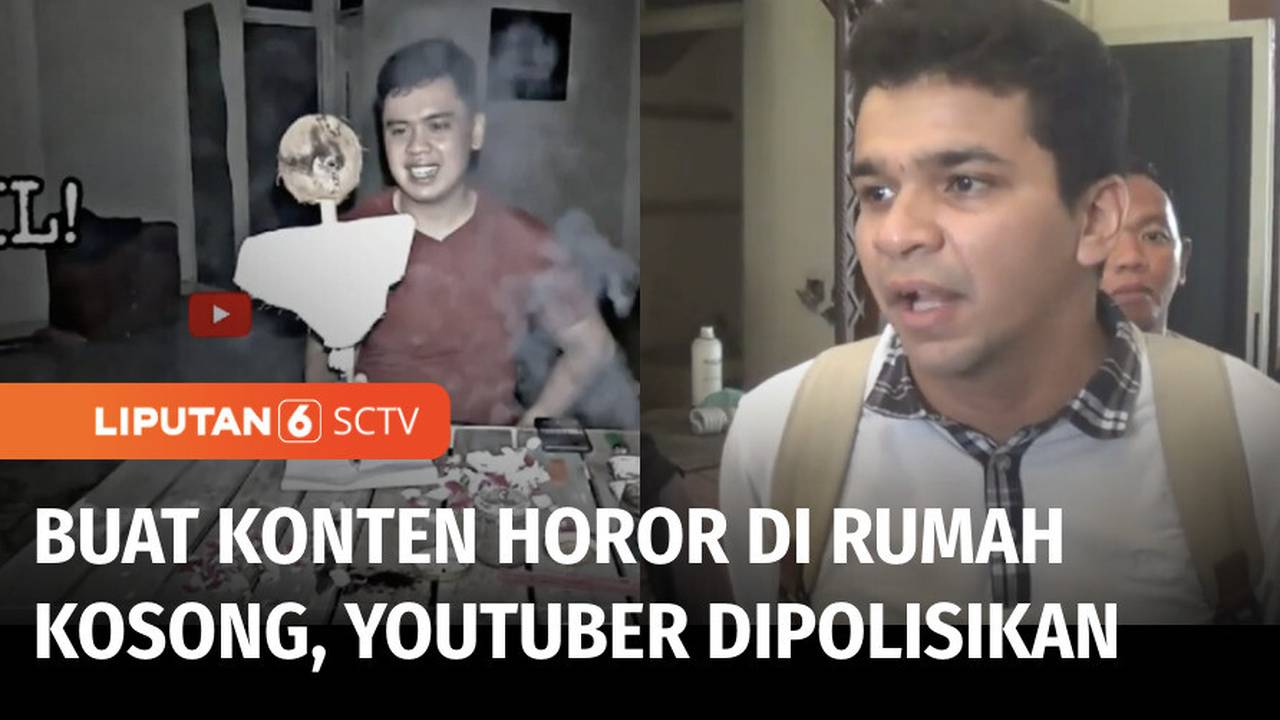 Viralkan Rumah Hantu, YouTuber Dipolisikan Pemilik Rumah | Liputan 6 ...