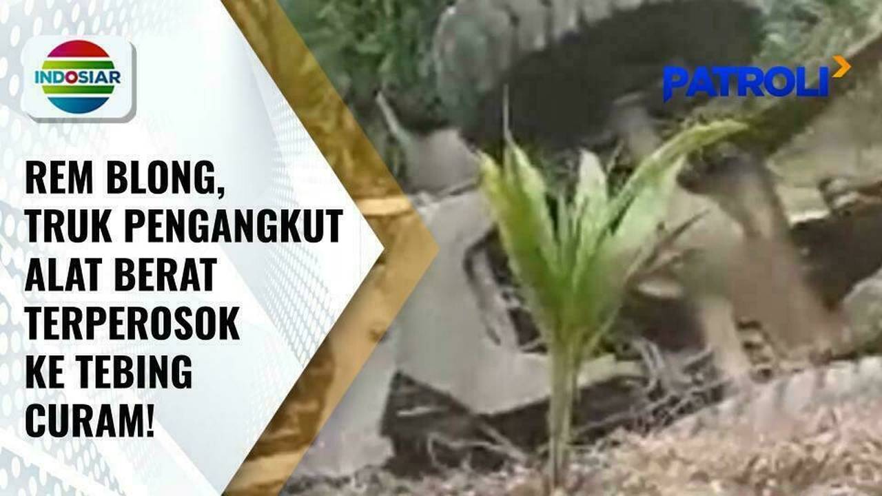 Diduga Rem Blong, Sebuah Truk Terperosok ke Tebing Curam dan Tewaskan ...