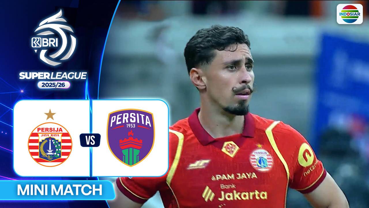 Persija VS Persita - Mini Match | BRI Super League 2025/26