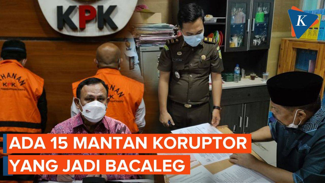 Mantan Koruptor yang Maju Caleg Pemilu 2024 - Kompascom | Vidio