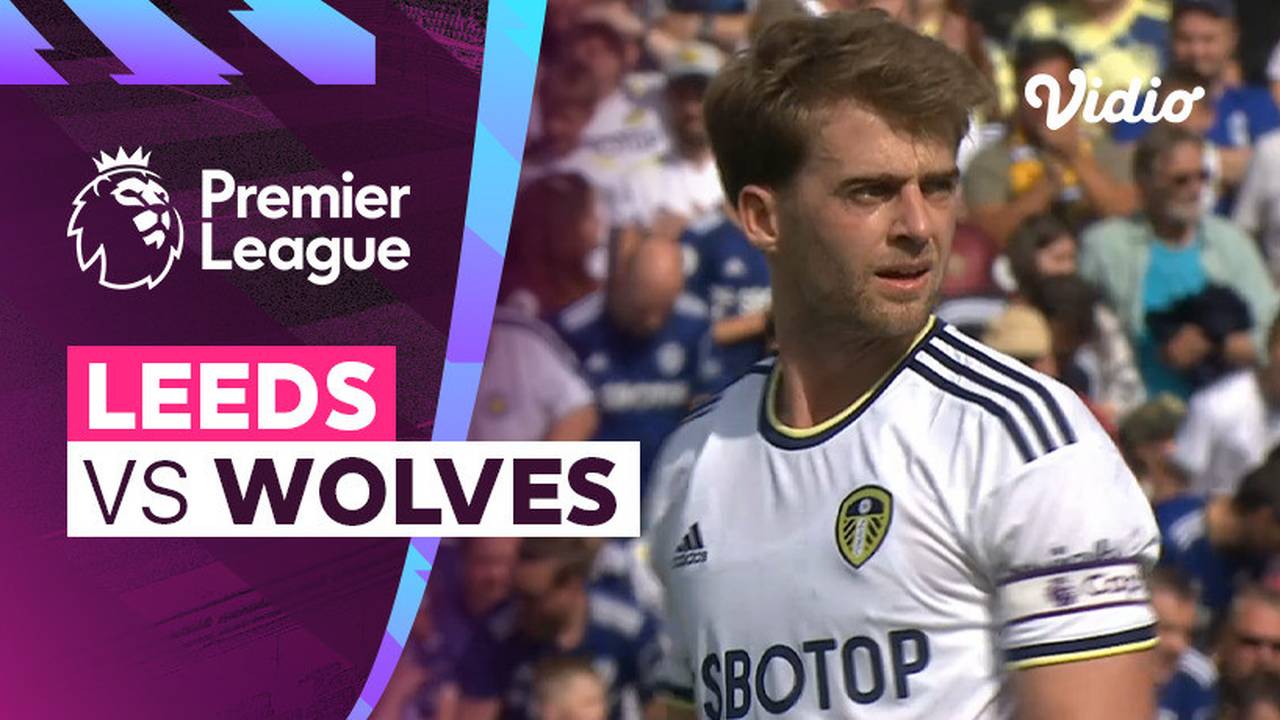 Mini Match - Leeds vs Wolves | Premier League 22/23 | Vidio