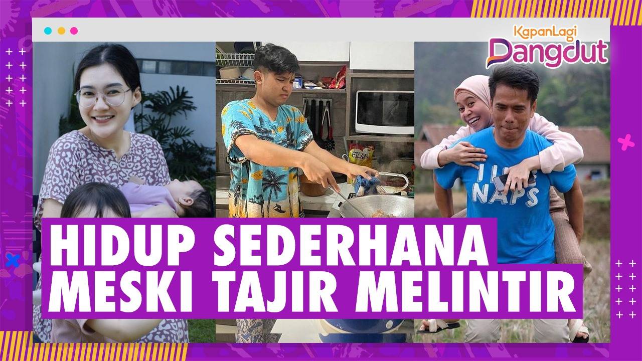 8 Pedangdut yang Hidup Sederhana Meski Tajir Melintir: Jadi Petani ...