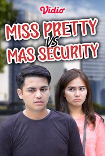 Streaming Miss Pretty Vs Mas Security | Vidio