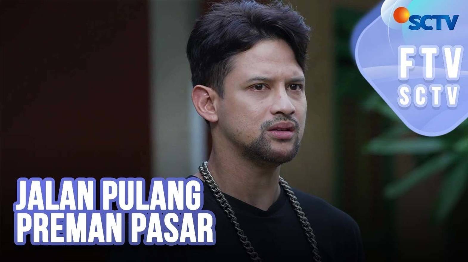 FTV Ramadan - Jalan Pulang Preman pasar | FTV SCTV Ramadhan | Vidio