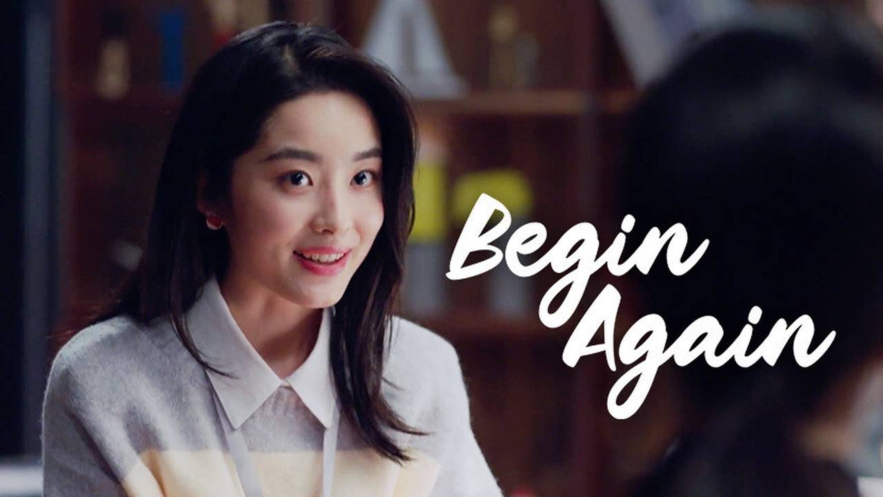 Nonton Begin Again - Episode 9 | Drama China Sub Indo