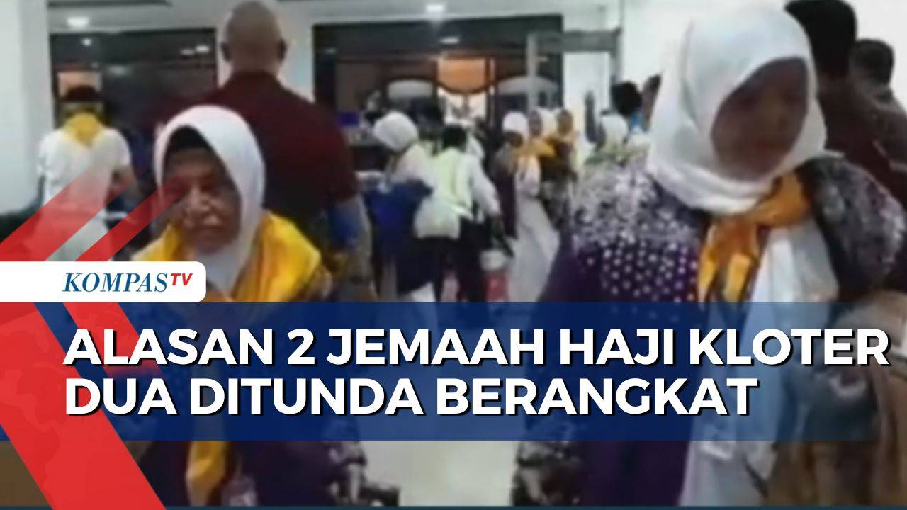 2 Jemaah Haji Ditunda Keberangkatannya ke Saudi Arabia, 1 Orang Terkena ...