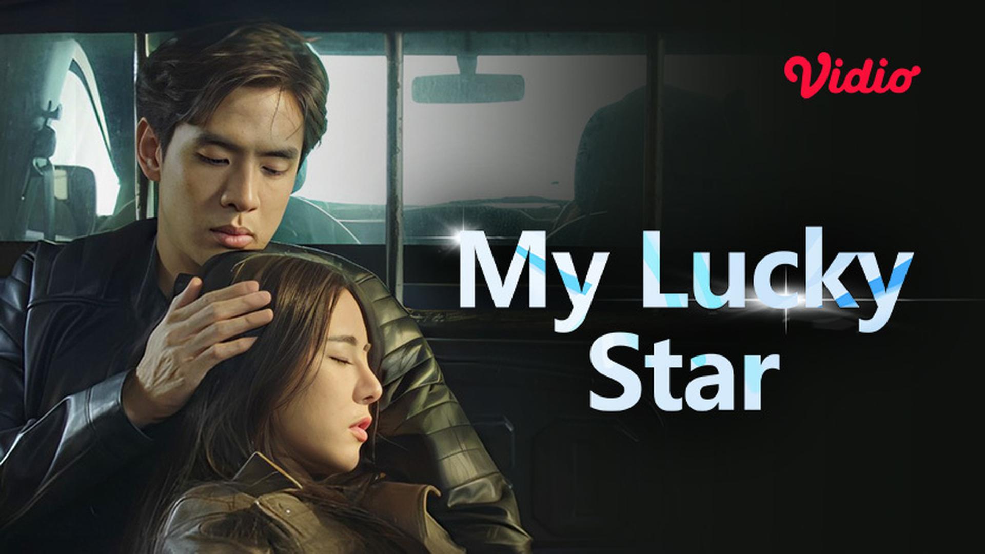 Nonton My Lucky Star (2023) Sub Indo | Vidio