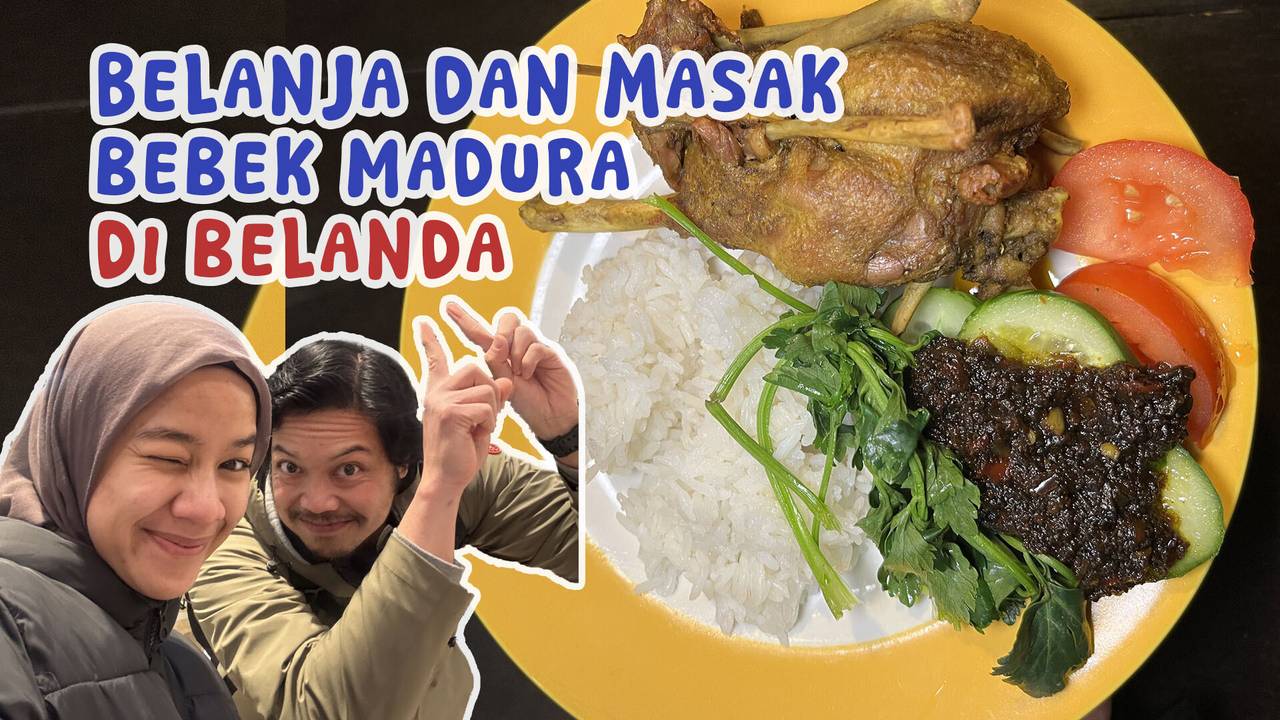 Masak Bebek Madura di Belanda! ENAK BANGET! - Petualangan Reyza & Rara ...