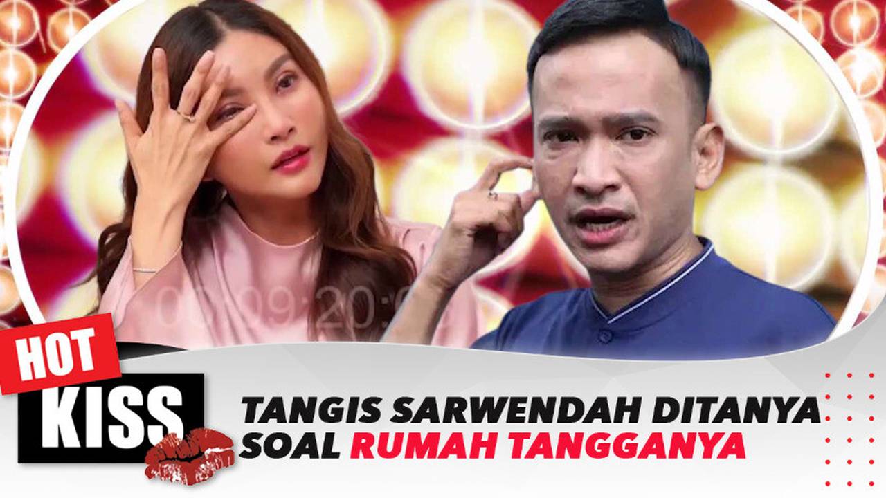 Sedang Proses Cerai, Tangis Sarwendah Pecah Saat Ditanya Soal Rumah ...