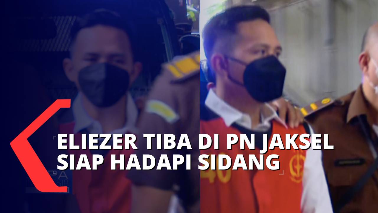 Penampilan Eliezer Tiba di PN Jakarta Selatan Siap Hadapi Sidang ...