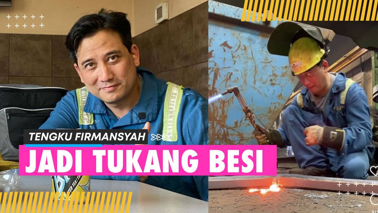 Potret Tengku Firmansyah Bekerja Jadi Tukang Besi di Kanada, Bikin Pipa ...