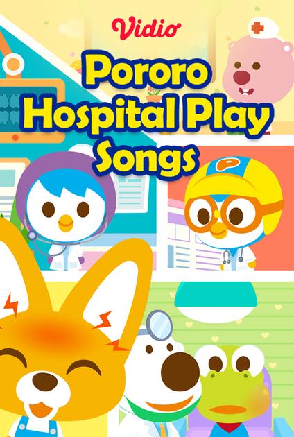 Nonton Pororo Hospital Play Songs | Kartun Anak | Vidio