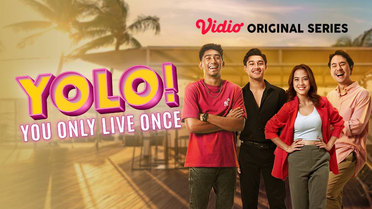 Nonton YOLO!: You Only Live Once (2023) Original Series | Vidio