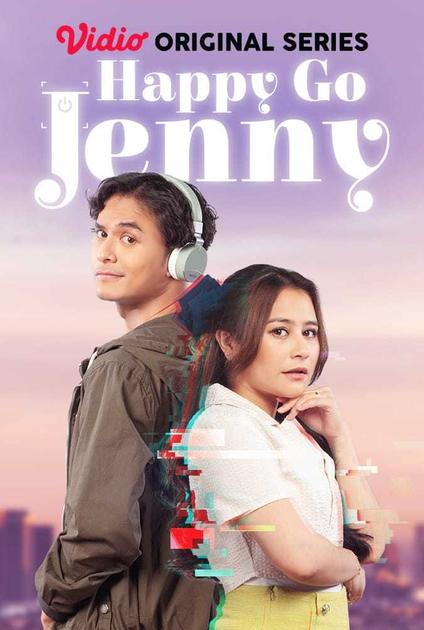 Nonton Happy Go Jenny (2022) Vidio Original Series | Vidio