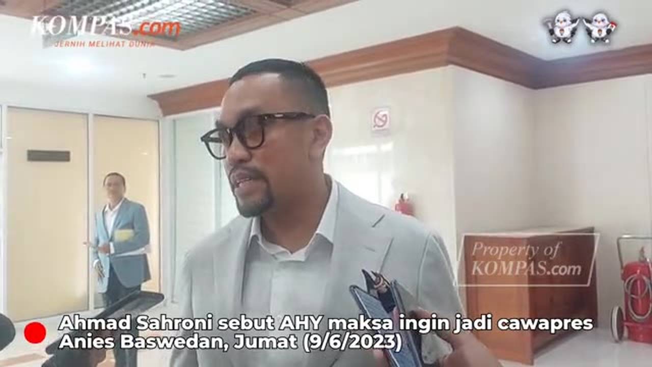 Nasdem Akui AHY Ngotot Ingin Jadi Cawapres Anies Baswedan - Kompascom | Vidio