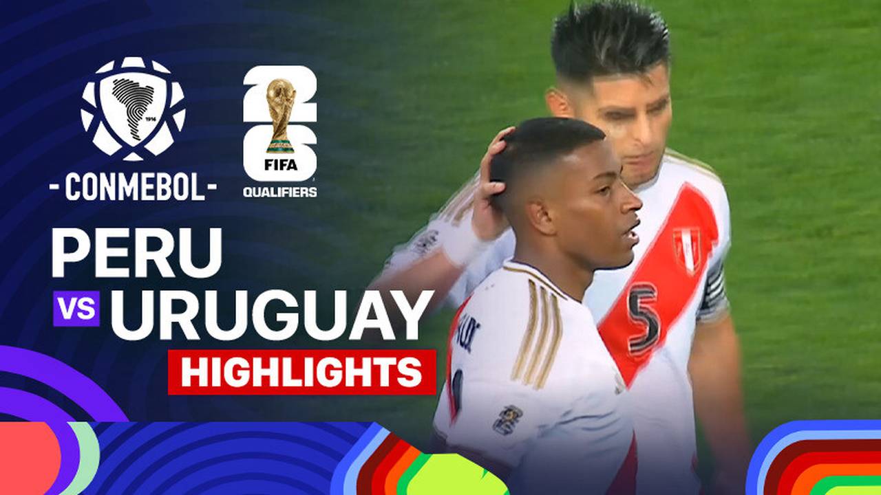 Peru vs Uruguay - Highlights | FIFA World Cup 2026 CONMEBOL Qualifiers