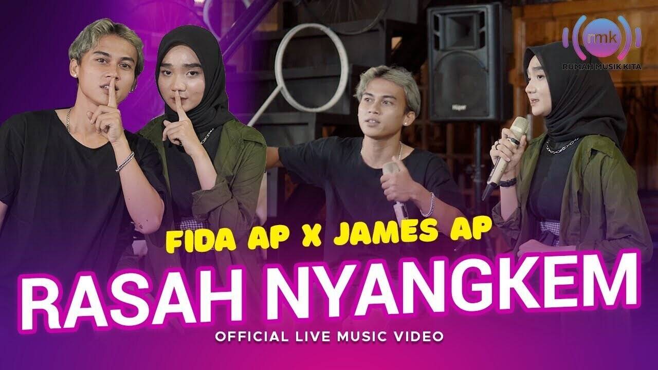 Fida AP X James AP - Rasah Nyangkem (Official Music Video) Live Version