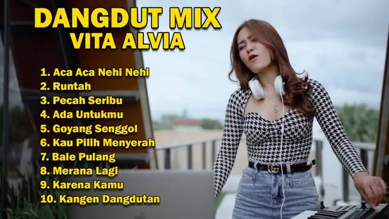 DANGDUT MIX VITA ALVIA | Vidio