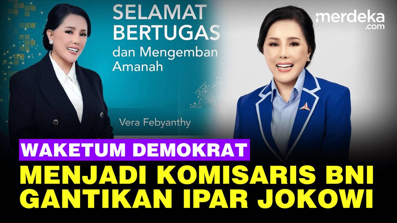 Profil Vera Febyanthy Waketum Demokrat, Diangkat Jadi Komisaris BNI ...