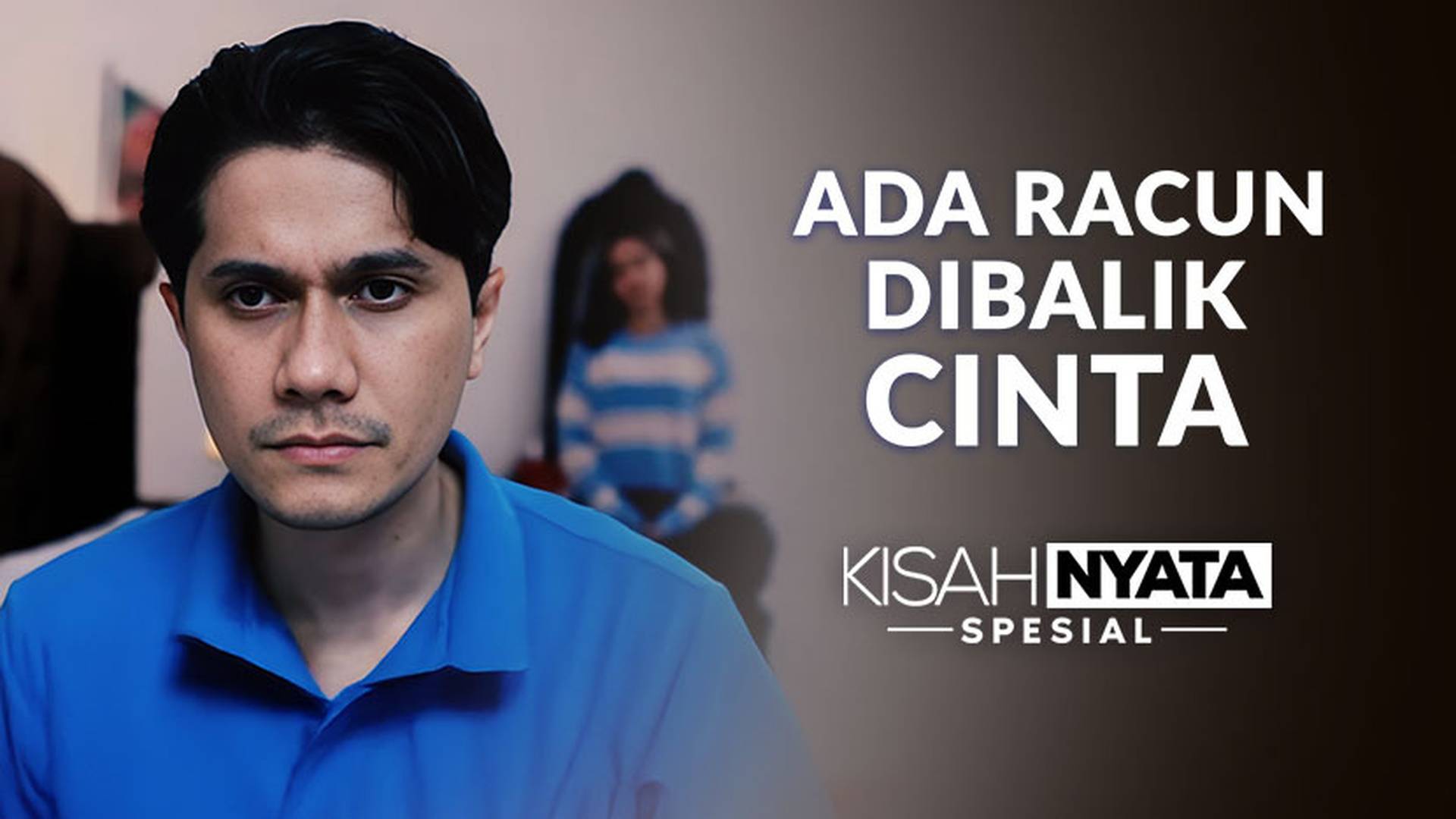 Streaming Ada Racun Dibalik Cinta