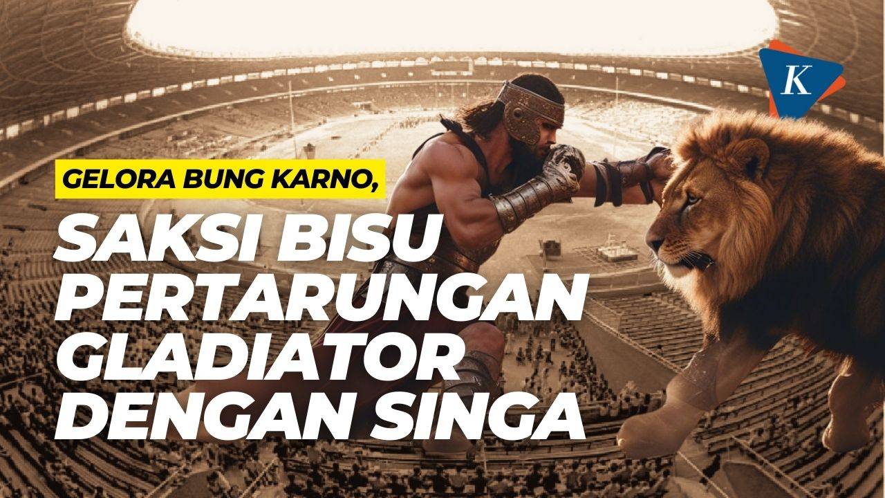 Gelora Bung Karno, Saksi Bisu Pertarungan Gladiator dengan Singa ...