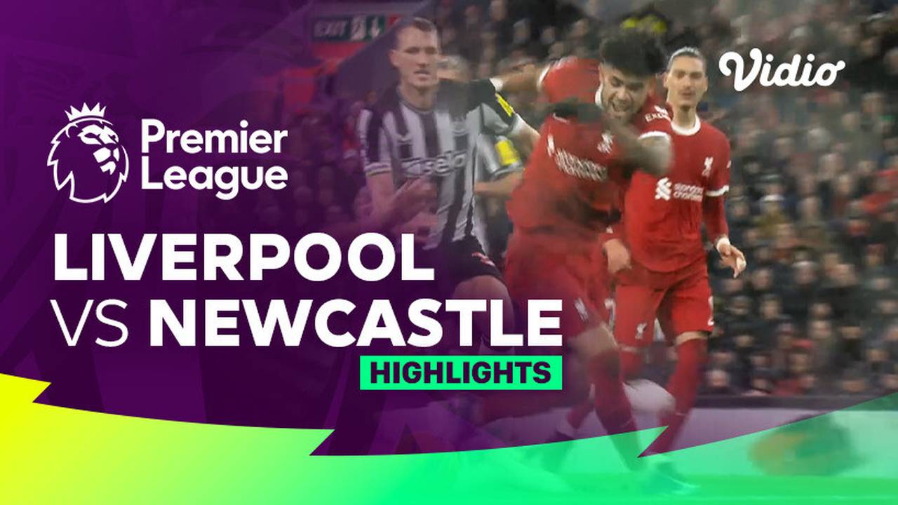 Liverpool Vs Newcastle Highlights Premier League 23 24 Vidio