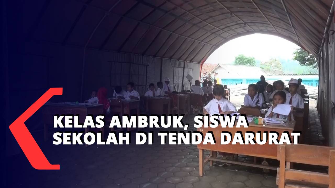 Atap Kelas Ambruk, Siswa SD Belajar Di Tenda Darurat - Kompas TV | Vidio