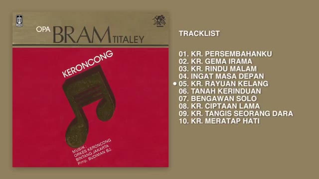 BRAM TITALEY - KRONCONG OPA BRAM TITALEY (AUDIO STILL IMAGE) | Vidio