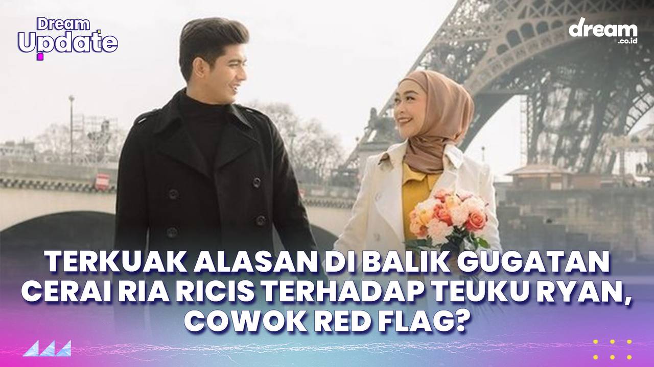 Terkuak Alasan di Balik Gugatan Cerai Ria Ricis terhadap Teuku Ryan ...