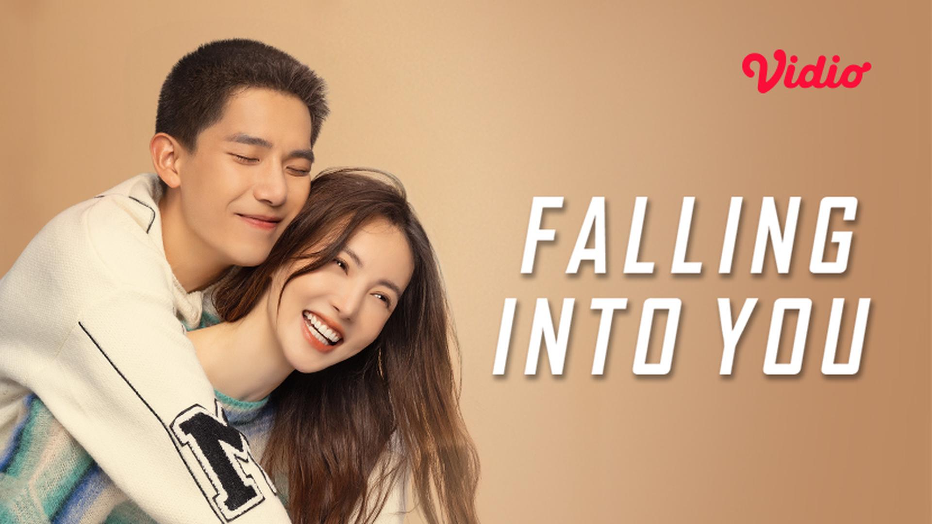 Nonton Falling Into You (2022) Sub Indo | Vidio