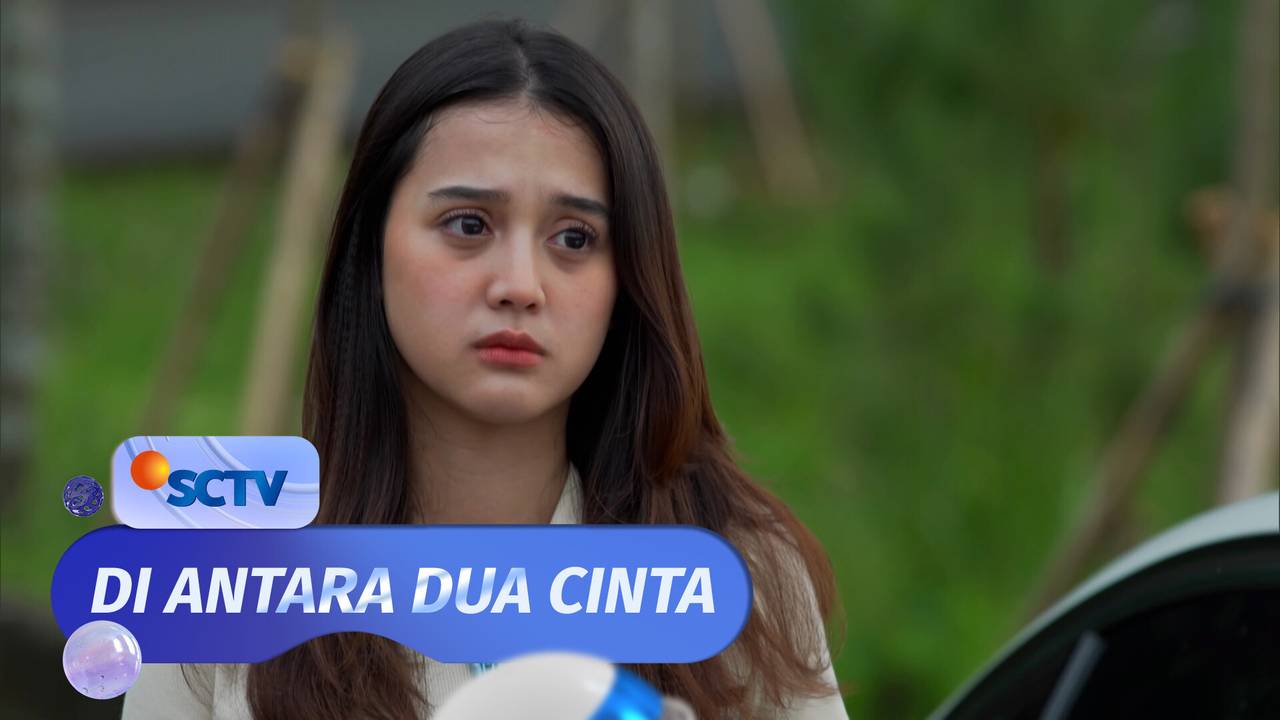 Di Antara Dua Cinta - Episode 219 | Part 2/2 (2023) | Vidio