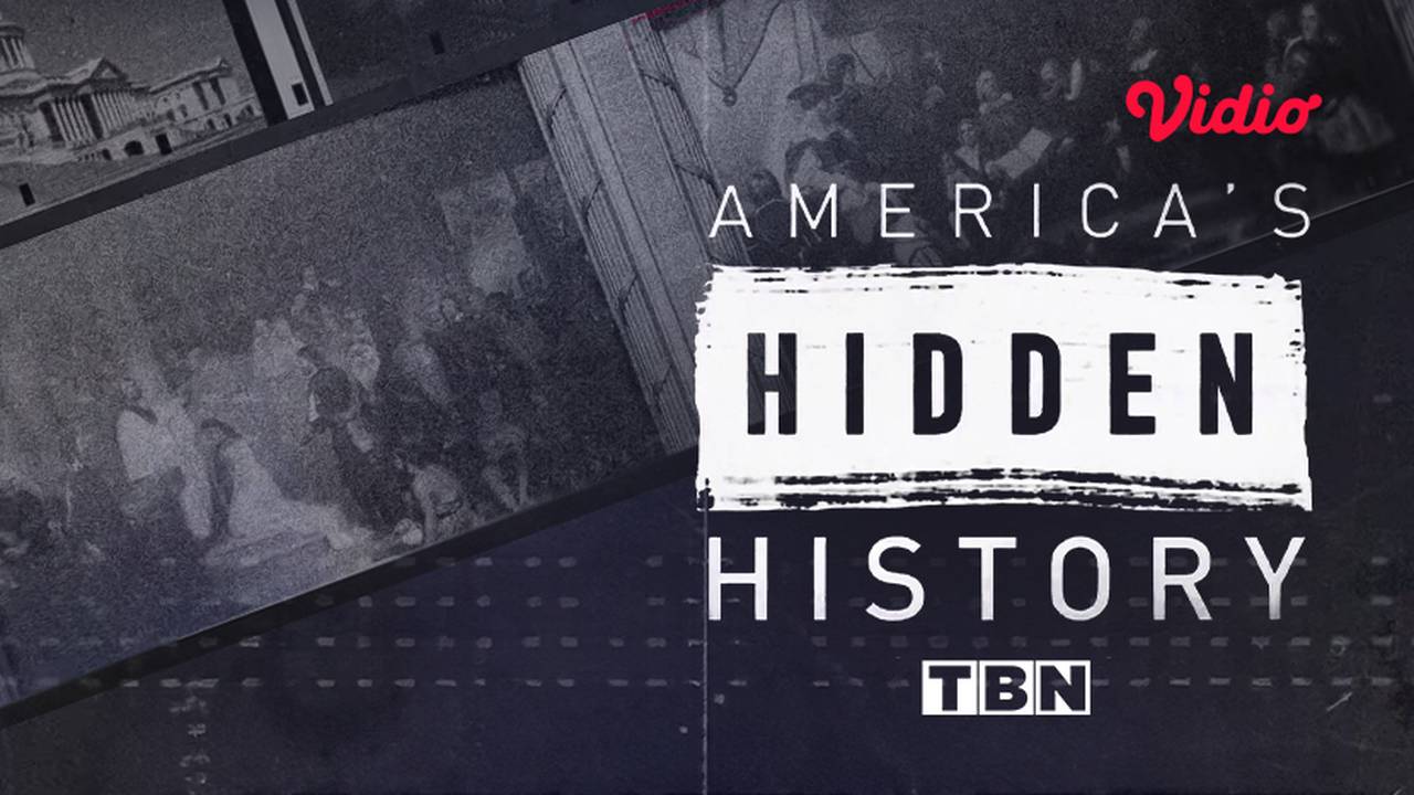 Nonton TBN - America's Hidden History (2018) Sub Indo