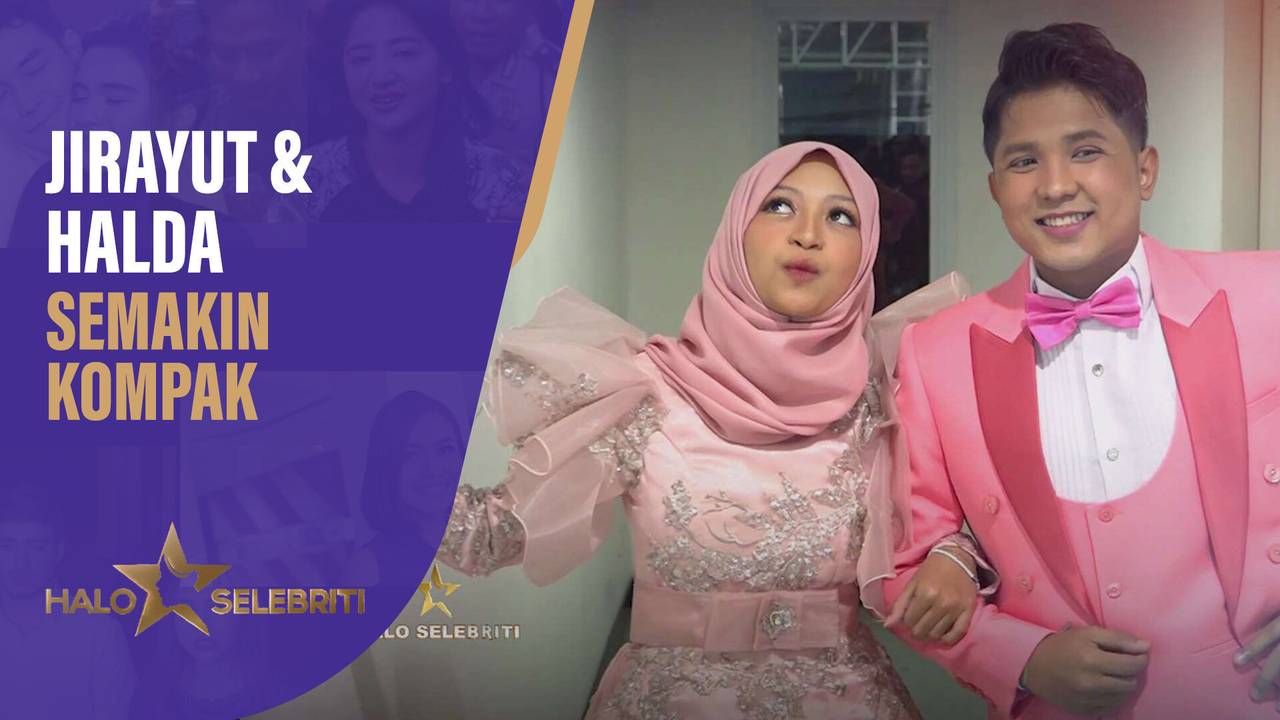 Jirayut dan Halda Semakin Kompak | Halo Selebriti | Vidio