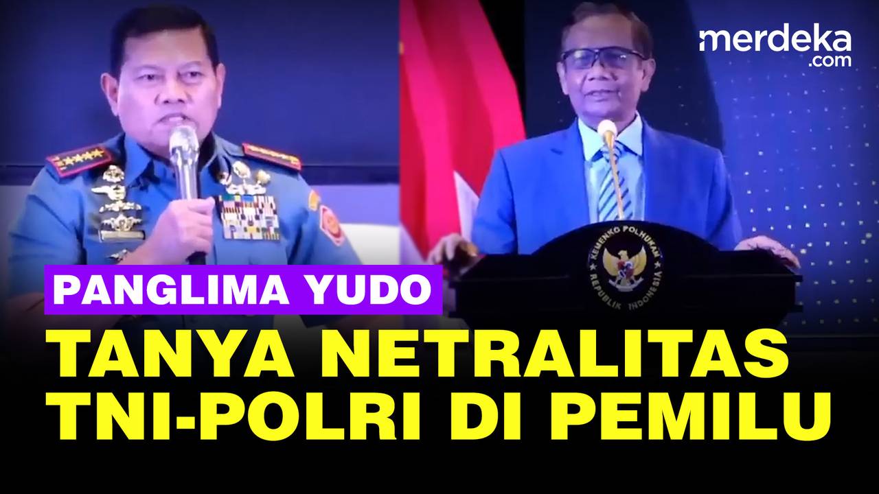 Momen Panglima Yudo Tanya ke Mahfud Sikap Netral TNI-Polri Jaga Pejabat di Pemilu - merdeka | Vidio