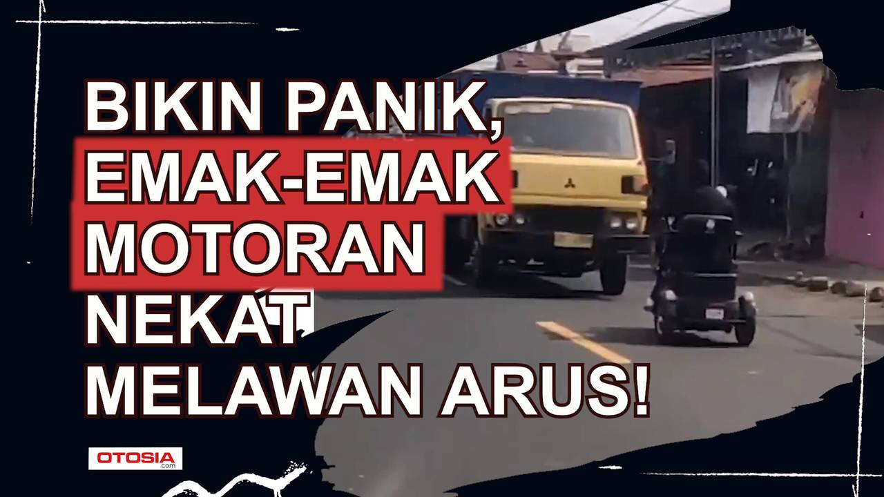 Momen Unik, Emak-emak Melawan Arus Bikin Panik Pengendara Lainnya! - otosia | Vidio