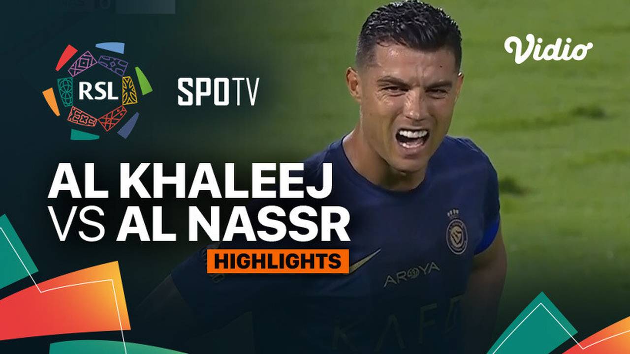 Al Khaleej vs Al Nassr - Highlights | ROSHN Saudi League 2023/24 | Vidio