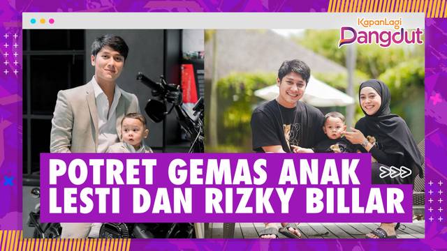 Dulu Sempat Dihujat, 8 Potret Menggemaskan Baby L Anak Lesti Kejora dan Rizky Billar Saat ...