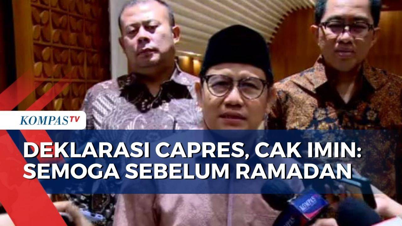 Soal Deklarasi Capres Koalisi Gerindra-PKB, Cak Imin: Semoga Sebelum Ramadan - Kompas TV | Vidio