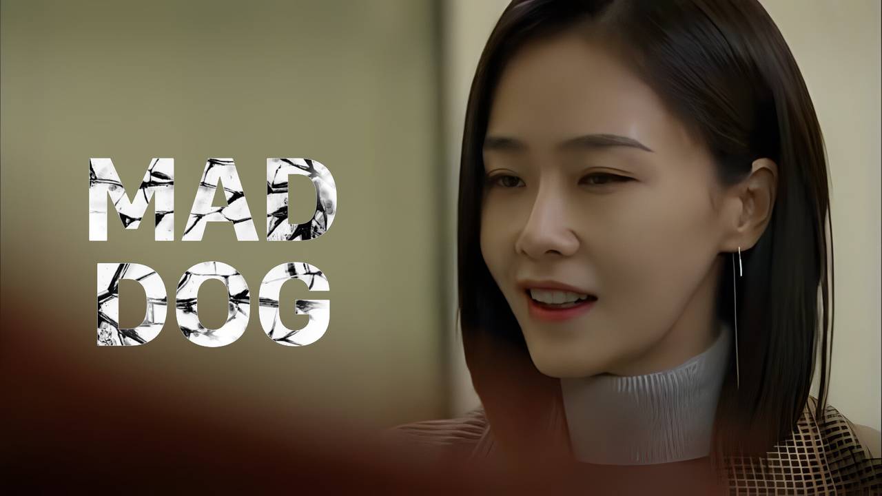 Mad Dog - Episode 14 (2017)
