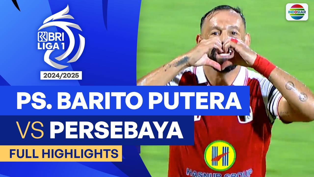 PS. Barito Putera VS Persebaya - Full Highlights | BRI Liga 1 2024/25