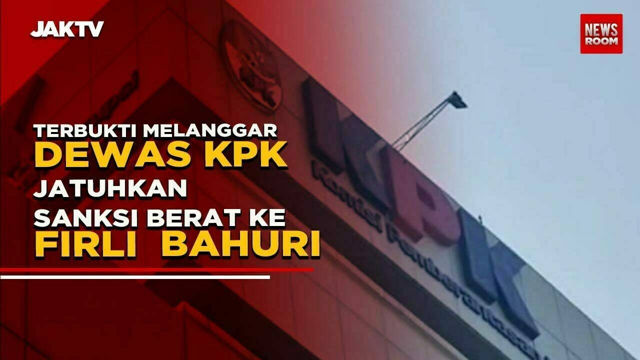 Terbukti Melanggar, Dewas KPK Jatuhkan Sanksi Berat Ke Firli Bahuri - jaktv.official | Vidio