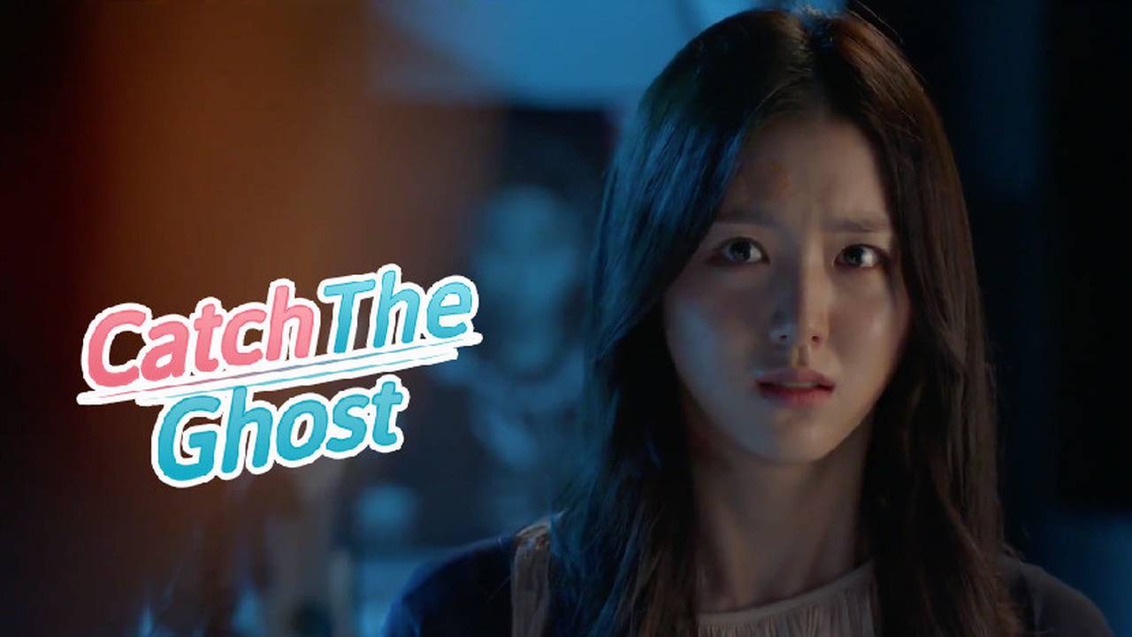 Catch the Ghost - Episode 05 (2019)