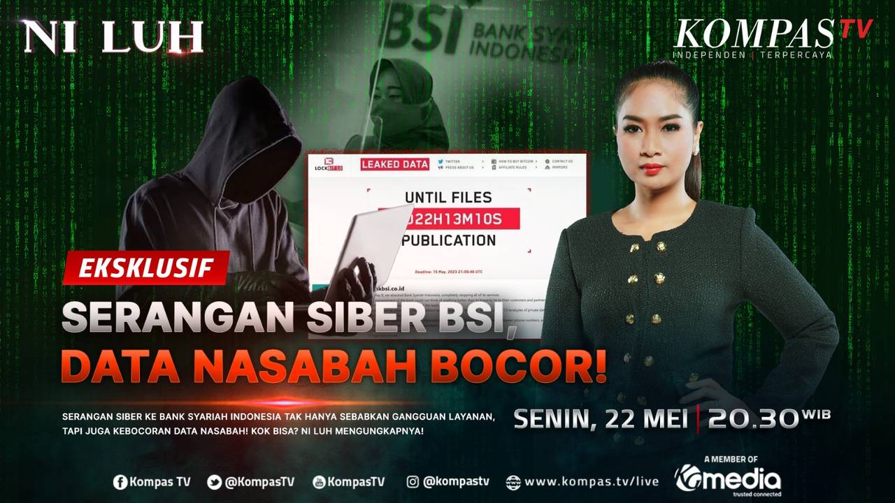 Data Nasabah BSI Bocor! | NI LUH - Kompas TV | Vidio